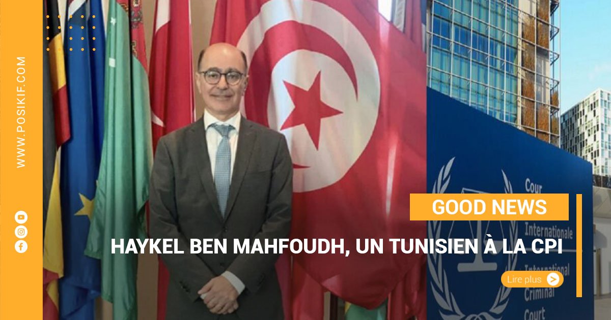 Haykel Ben Mahfoudh, un Tunisien à la CPI - Posikif