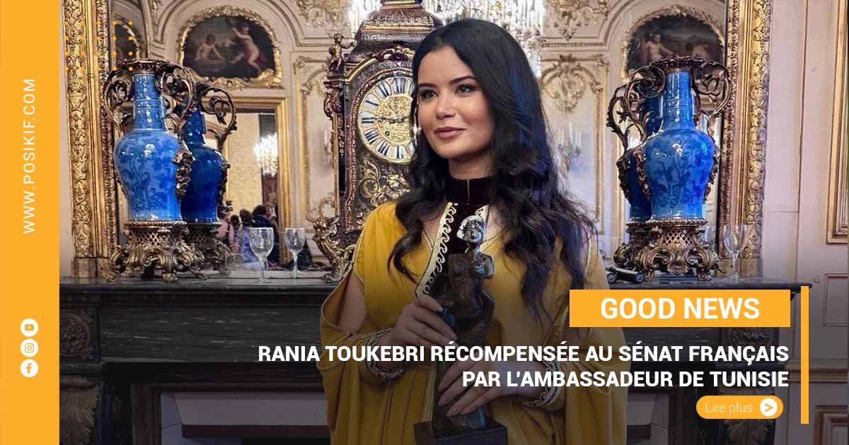 Rania Toukebri récompensée au Sénat français par l’ambassadeur de ...